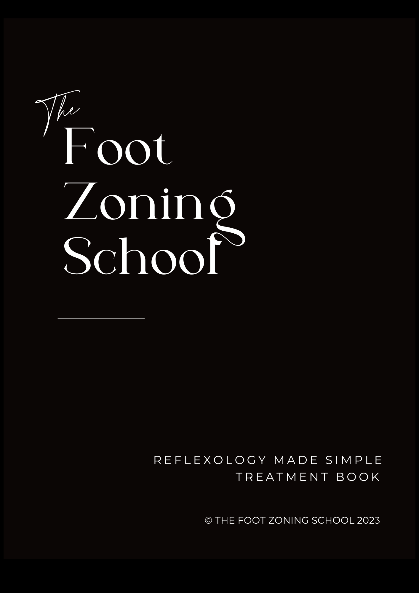 Reflexology Made Simple – The Foot Zoning School